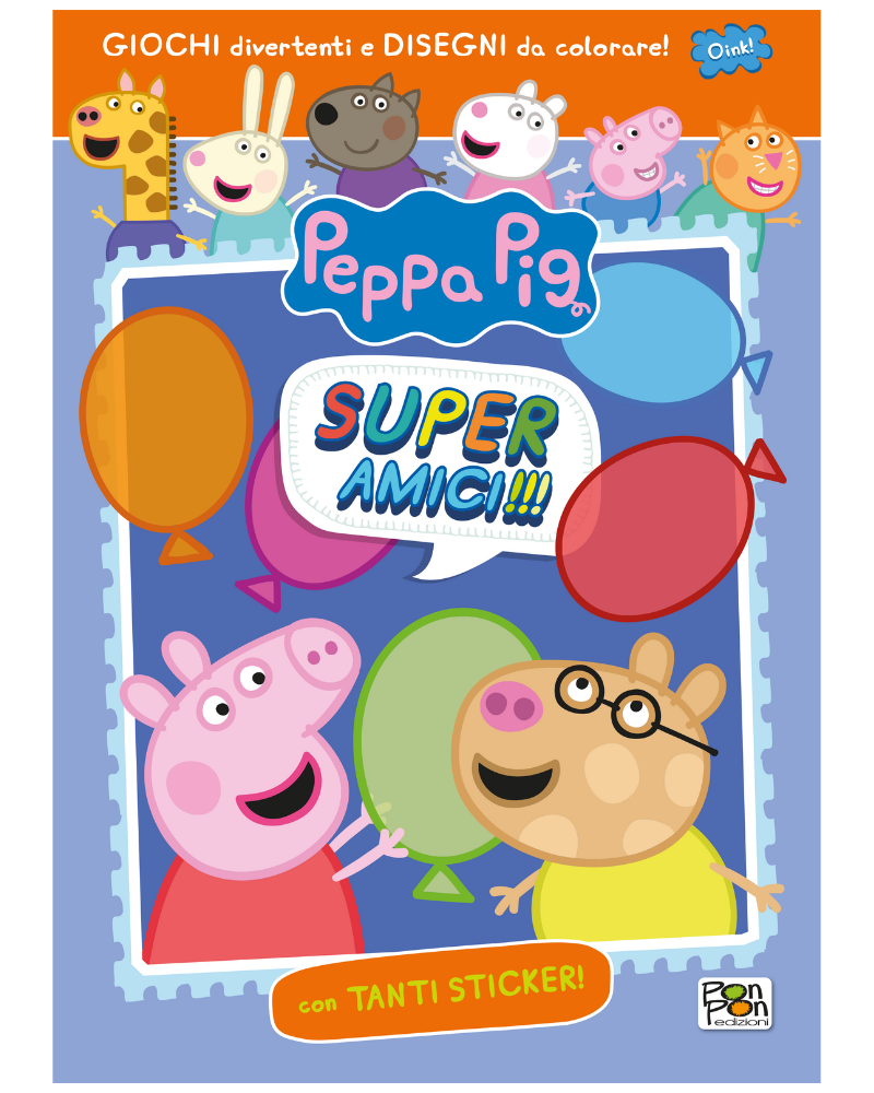 Peppa pig Super Amici | Activity Book | Pon Pon Edizioni